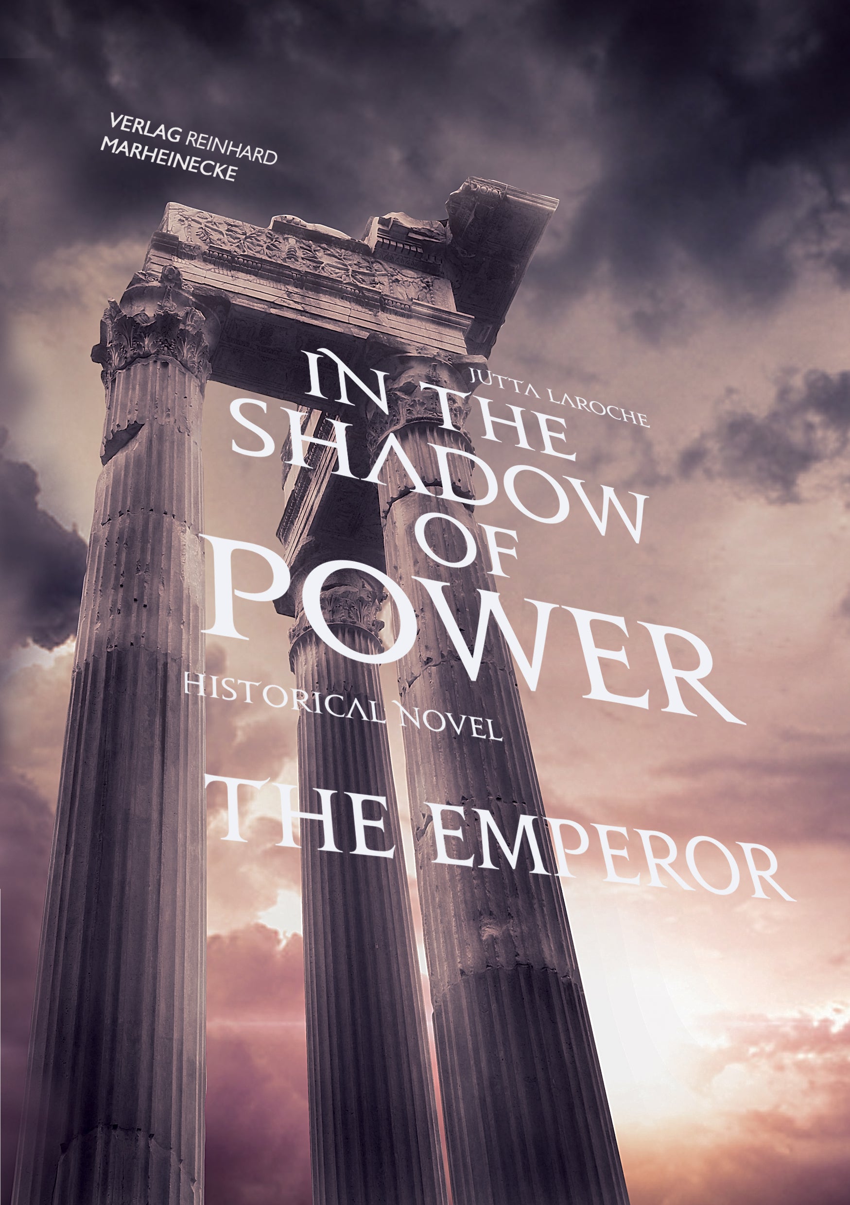 In the Shadow of Power II - The Emperor 🇬🇧 – VERLAG REINHARD MARHEINECKE